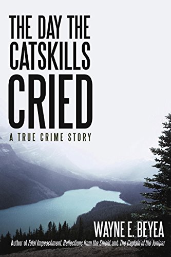 Amazon.com: The Day the Catskills Cried: A True Crime Story eBook ...
