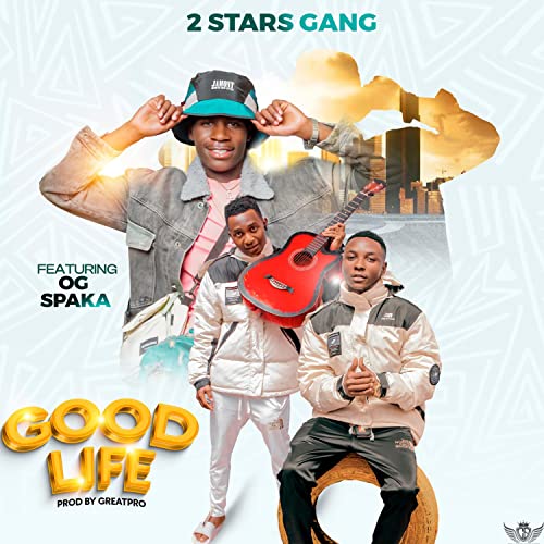 Écouter Good Life (feat. Og Spaka) par 2 Stars Gang feat. OG Spaka sur ...