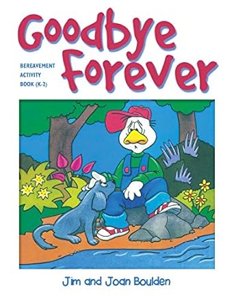 Goodbye Forever: Jim Boulden, Keith Eberly: 9781878076311: Amazon.com ...