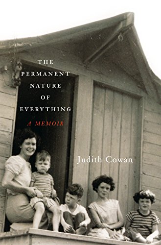 The Permanent Nature of Everything: A Memoir eBook : Cowan, Judith ...
