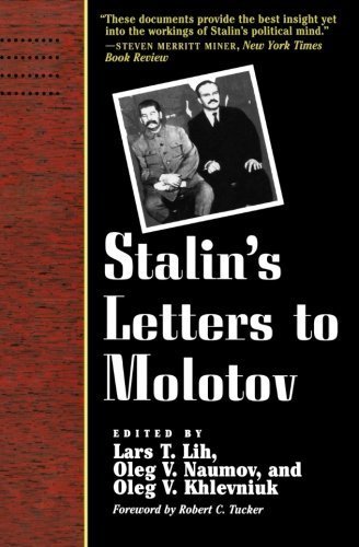 Stalin's Letters to Molotov: 1925-1936 (Annals of Communism Series) New ...