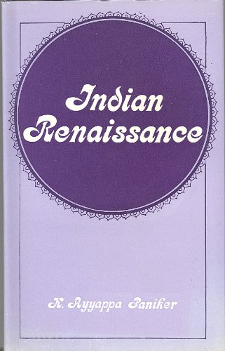 Buy Indian Renaissance Book Online at Low Prices in India | Indian ...