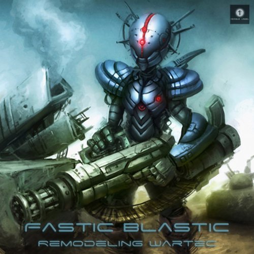 Amazon.com: Remodeling Wartec : Fastic Blastic: Digital Music