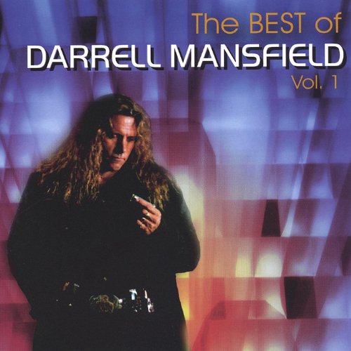 Play Best of Darrell Mansfield Vol. 1 by Darrell Mansfield on Amazon Music