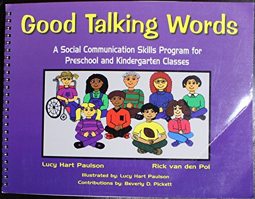 Good Talking Words: A Social Communications Skills Program for ...