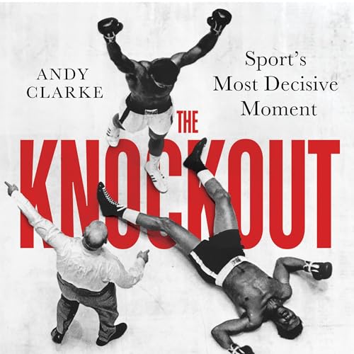 The Knockout (Audio Download): Andy Clarke, Andy Clarke, Aurum: Amazon ...
