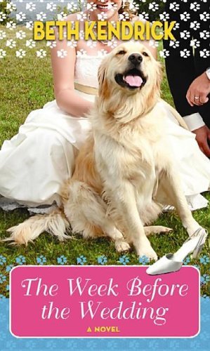 Amazon.com: By Beth Kendrick The Week Before the Wedding (Lrg) [Library ...
