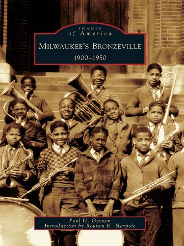 Milwaukee's Bronzeville: 1900-1950 (Images of America) eBook : Geenen ...