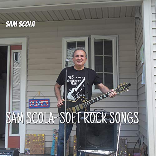 Amazon.com: Sam Scola- Soft Rock Songs : Sam Scola: Digital Music