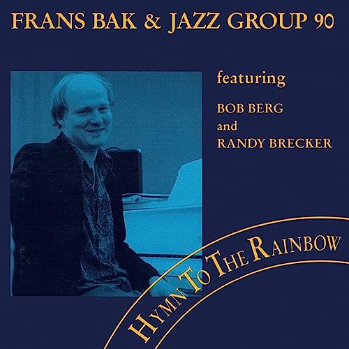 Play ヒム・トゥ・ザ・レインボー by Frans Bak & Jazz Group 90 on Amazon Music
