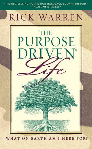 The Purpose Driven Life: What on Earth am I Here For?: Rick Warren ...