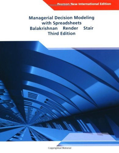 [(Managerial Decision Modeling with Spreadsheets)] [ By (author) Nagraj ...