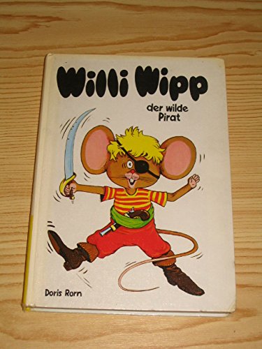 Willi Wipp der wilde Pirat - Kinderbuch ab 10 Jahre : Amazon.de: Bücher