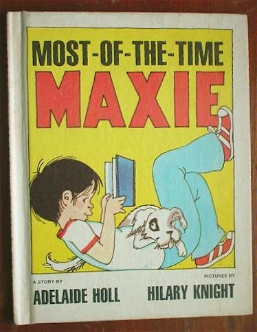 Most of the Time Maxie: Holl/knight: Amazon.com: Books