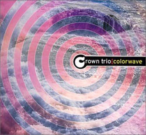 Crown Trio - Colorwave - Amazon.com Music