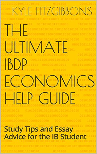 The Ultimate IBDP Economics Help Guide: Study Tips and Essay Advice for ...