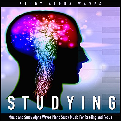 Play Studying Music and Study Alpha Waves Piano Study Music for Reading ...