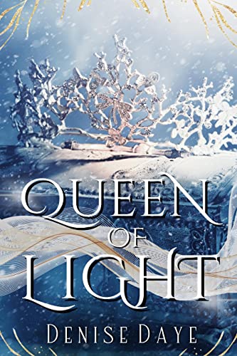 Amazon.com: Queen of Light : A Historical Fantasy Romance (Steamy Fairy Tale Retellings Book 3 ...