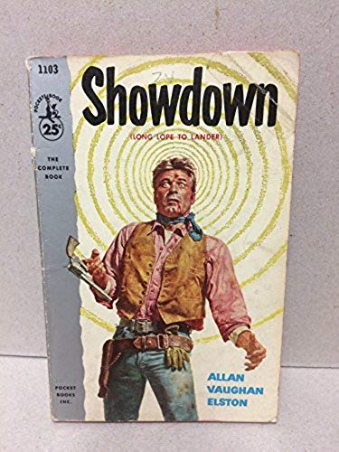 Showdown (Long Lope to Lander): Allan Vaughan Elston: Amazon.com: Books