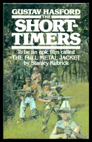 Amazon.co.jp: The Short-timers : Hasford, Gustav: 洋書