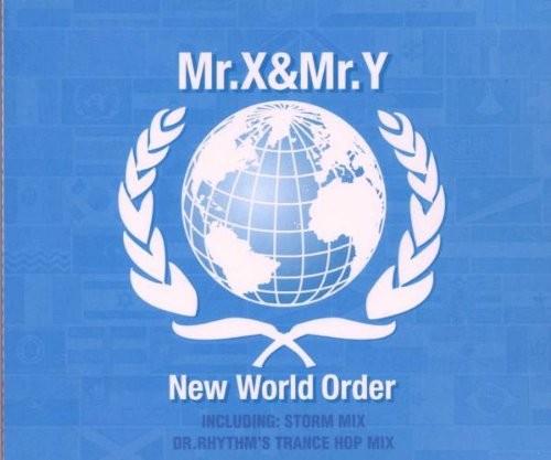 Mr X & Mr Y - New World Order - Amazon.com Music