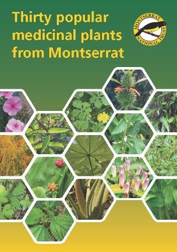 Amazon | Thirty popular medicinal plants from Montserrat | Montserrat ...