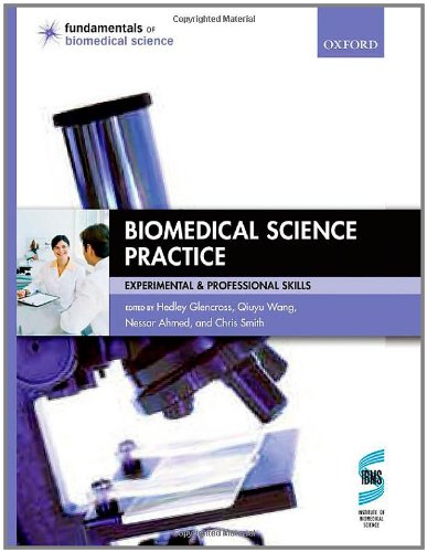 Biomedical Science Practice experimental and professional skills ...