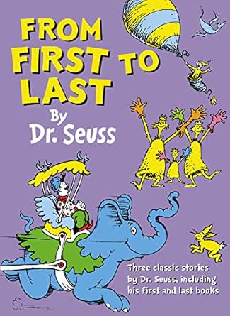From First to Last: Dr Seuss: 9780007241996: Amazon.com: Books