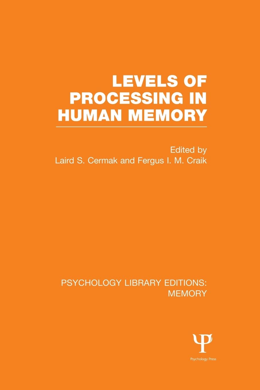 Amazon.com: Levels of Processing in Human Memory (PLE: Memory ...