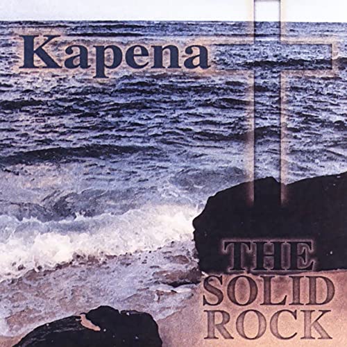 Play The Solid Rock by Kapena on Amazon Music