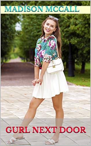 Gurl Next Door - Kindle edition by McCall, Madison. Romance Kindle ...