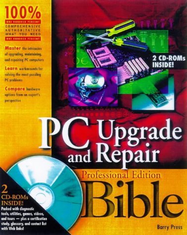 PC Upgrade and Repair Bible: Professional Edition: 9780764531484: Books ...