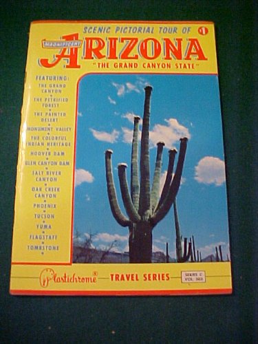 Scenic Pictorial Tour of Arizona the Grand Canyon State (plastichrome ...