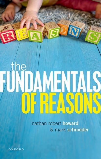 Amazon.com: The Fundamentals of Reasons: 9780192896278: Schroeder, Mark ...