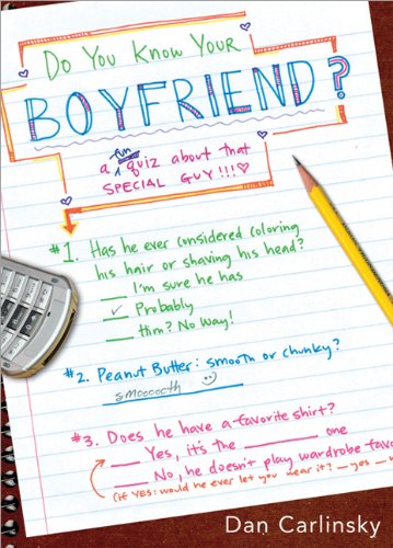 Amazon.com: Do You Know Your Boyfriend?: 9781402209529: Carlinsky, Dan ...
