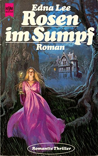 Amazon.co.jp: Rosen im Sumpf. : Lee, Edna: 本