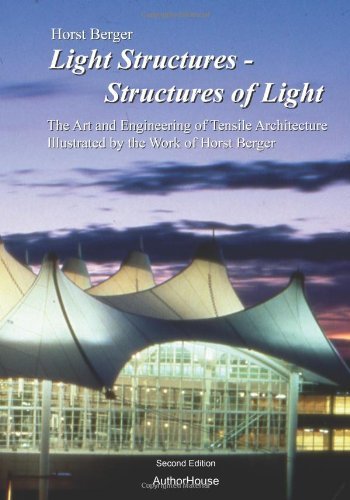 Light Structures - Structures of Light: The Art and Engineering of ...