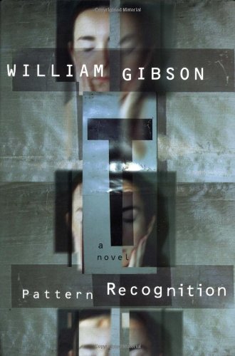 Pattern Recognition: Gibson, William: 9781402556906: Amazon.com: Books