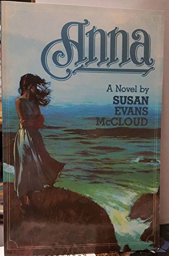 Anna: McCloud, Susan Evans: 9780884948551: Amazon.com: Books