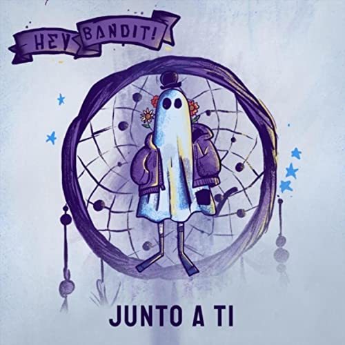 Junto a Ti de Hey Bandit! no Amazon Music Unlimited