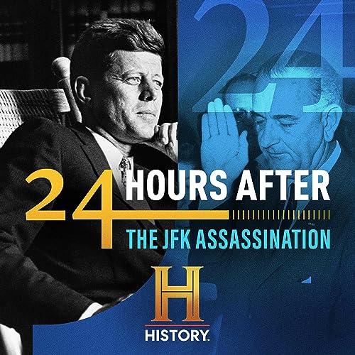 Amazon.com: 24 Hours After: The JFK Assassination : The HISTORY ...