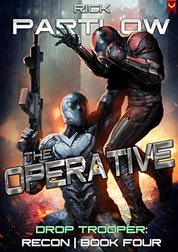 Amazon.com: The Operative: A Military Sci-Fi Series (Drop Trooper ...