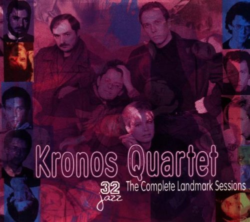 Complete Landmark Sessions by Kronos Quartet - Amazon.com Music