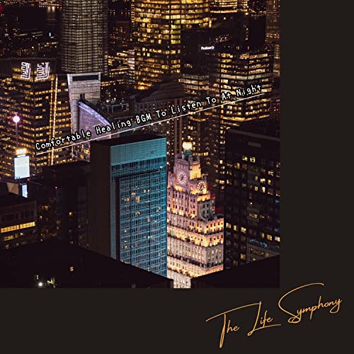 Amazon MusicでThe Life SymphonyのComfortable Healing Bgm to Listen to at ...