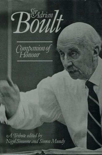 Sir Adrian Boult: Simeone, Nigel, Mundy, Simon: 9780859362122: Amazon ...
