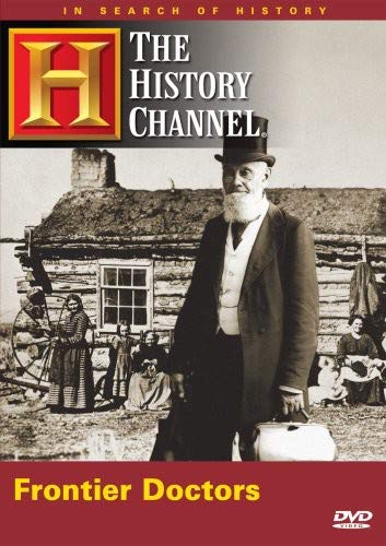 Amazon.com: In Search of History: Frontier Doctors : Movies & TV