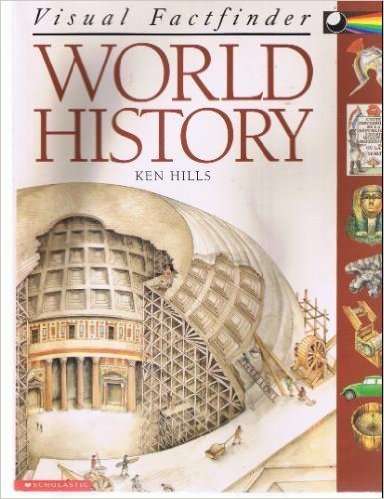 World History (Visual Factfinder): Ken Hills: 9780439099684: Amazon.com: Books