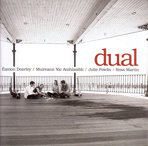 Éamon Doorley, Julie Fowlis, Muireann Nic Amhlaoibh, Ross Martin - Dual ...