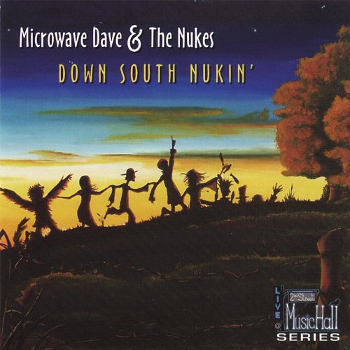 Amazon.com: Down South Nukin' : Microwave Dave & the Nukes: Digital Music