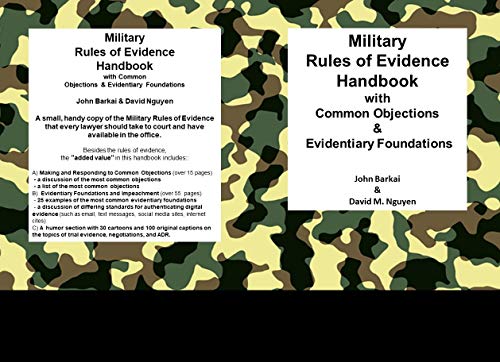 Military Rules of Evidence Handbook with Common Objections ...